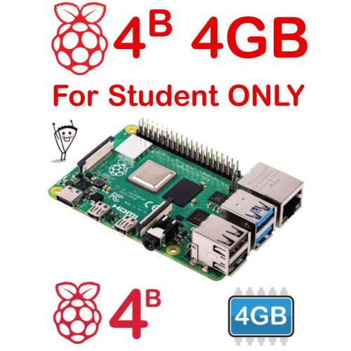 Raspberry Pi 4 Model B 4GB for Student ONLY