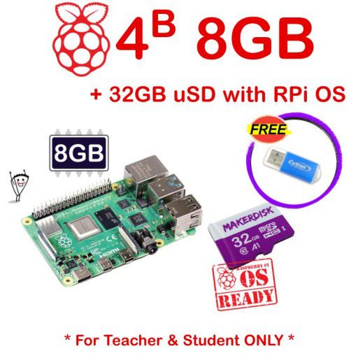 Raspberry Pi 4 Model B 8G with 32GB microSD for Student ONLY