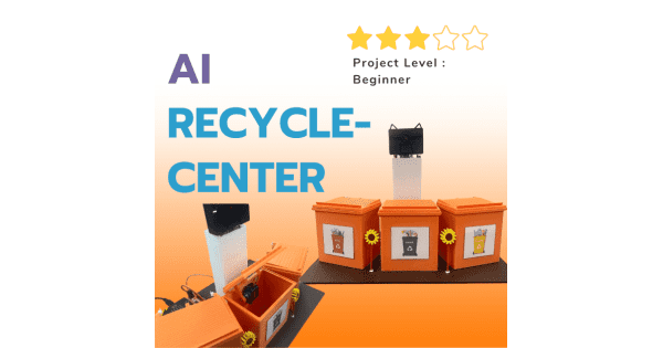 DIY AI-Driven Recycling Centre