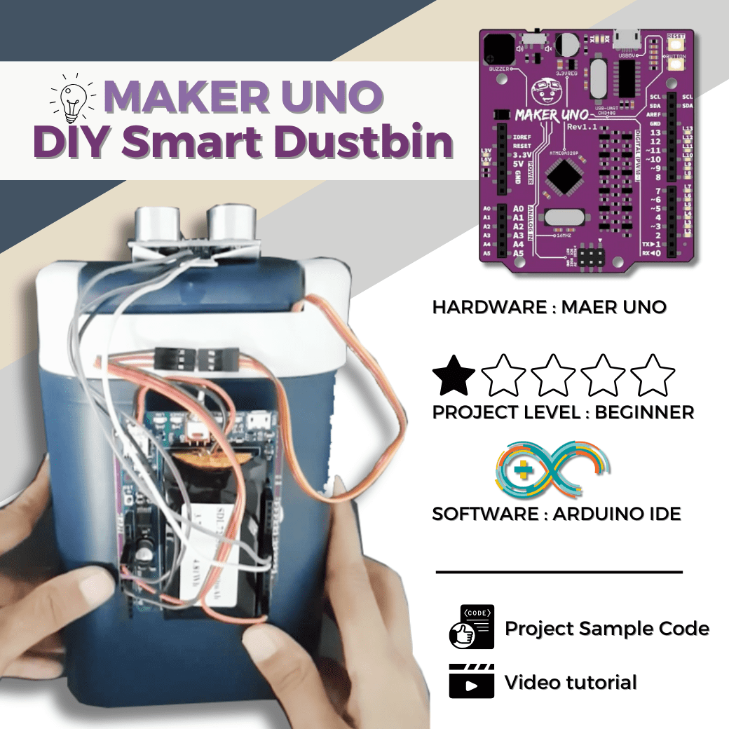 DIY Smart Dustbin using Maker UNO & Ultrasonic Sensor