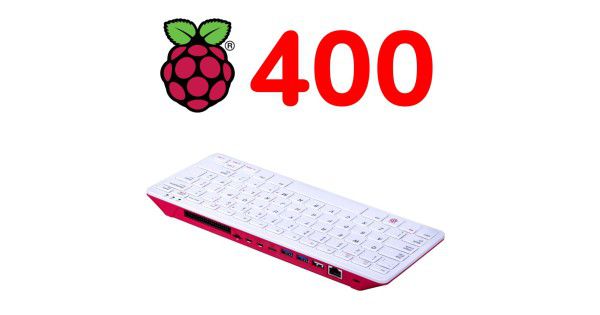 Raspberry Pi 400 Keyboard Computer and Kits