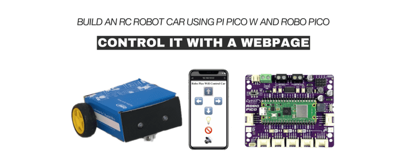 Build an RC robot car using Pi Pico W and Robo Pico