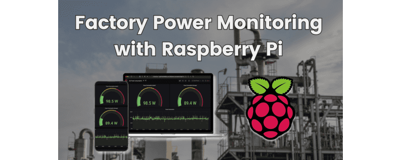 Factory Power Monitoring with Raspberry Pi