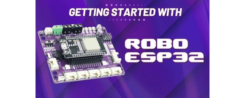 Getting Started with Robo ESP32