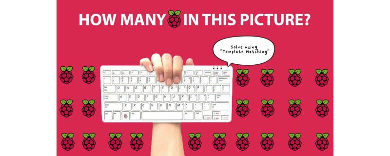 OpenCV Template Matching On Raspberry Pi 400