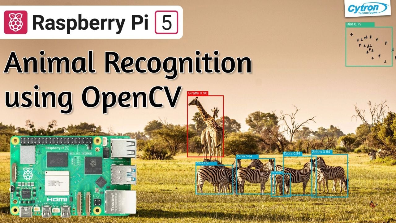 Animal Recognition using OpenCV on Raspberry Pi 5 Animal Recognition using OpenCV on Raspberry Pi 5