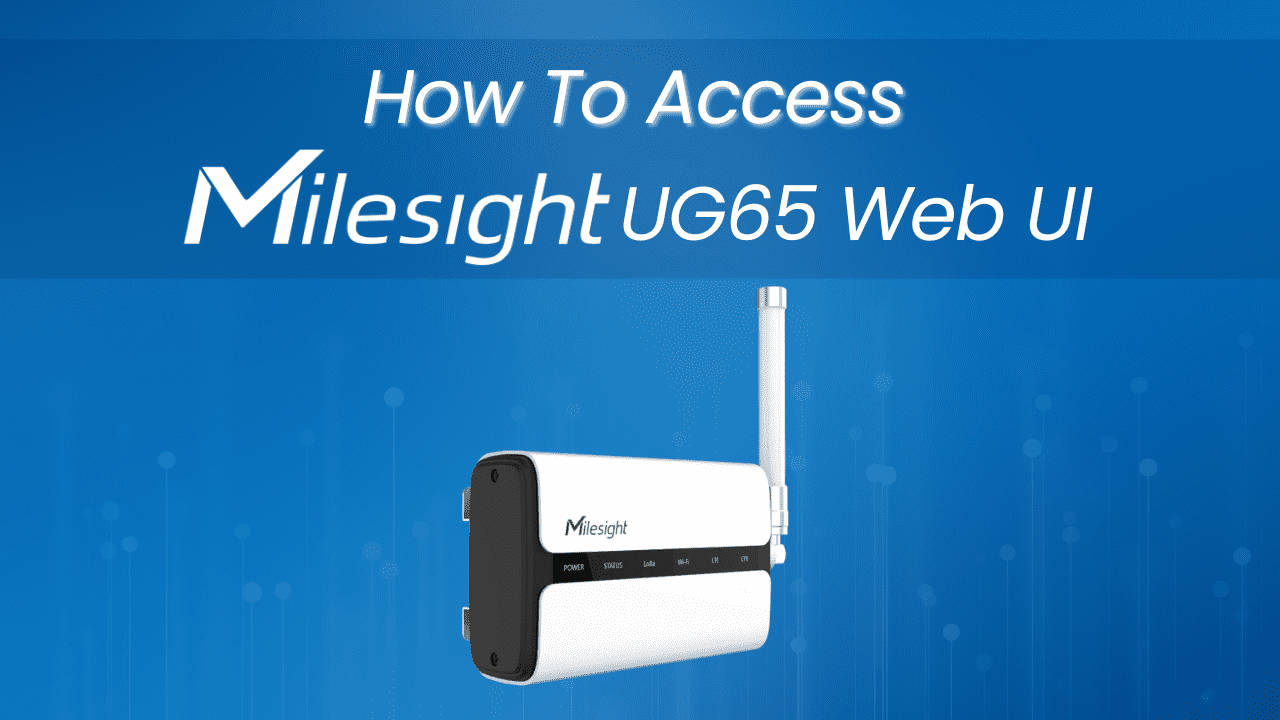 How to connect Milesight Gateway & Sensor to Milesight IoT Cloud