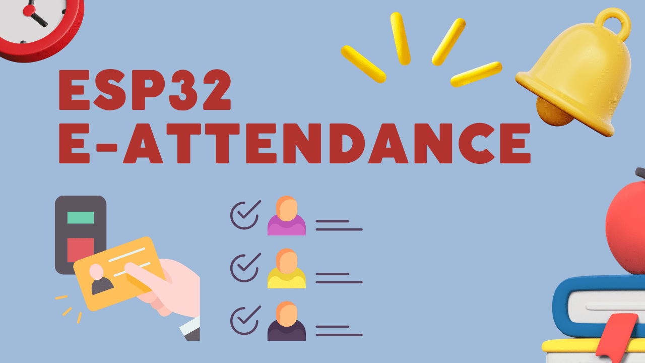 ESP32 E-Attandance