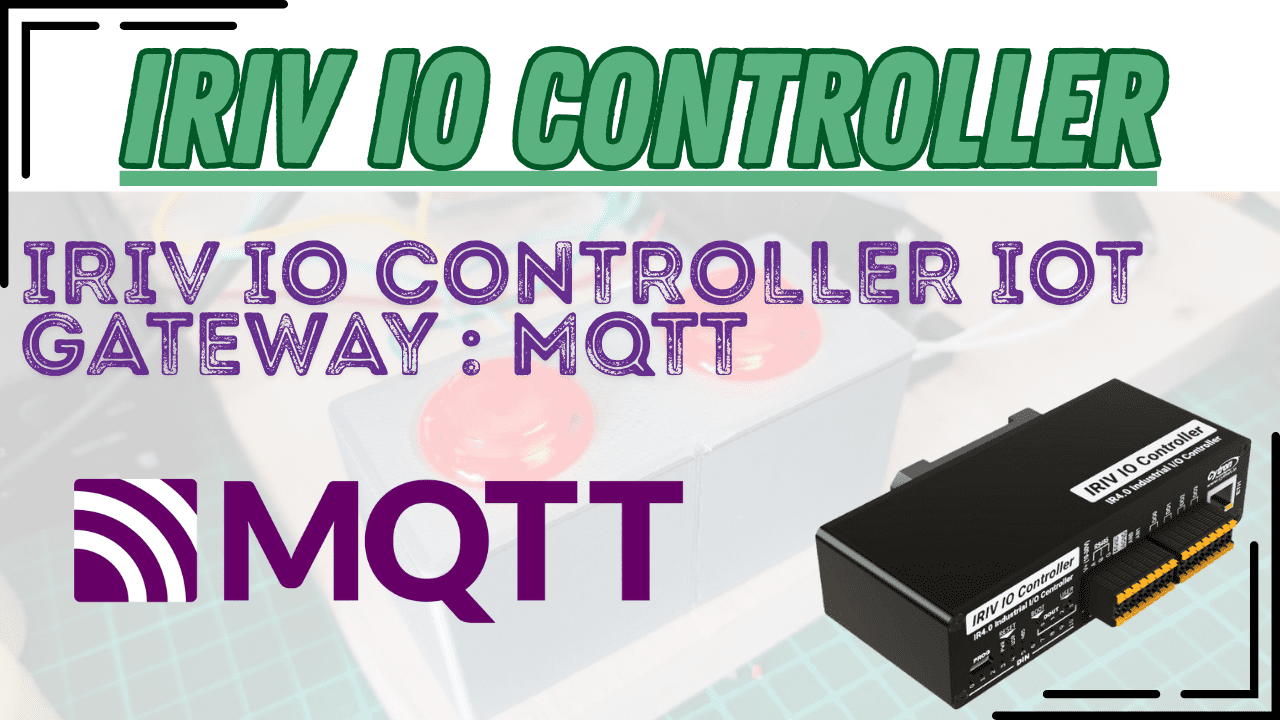 Iriv Io Controller Iot Gateway Mqtt