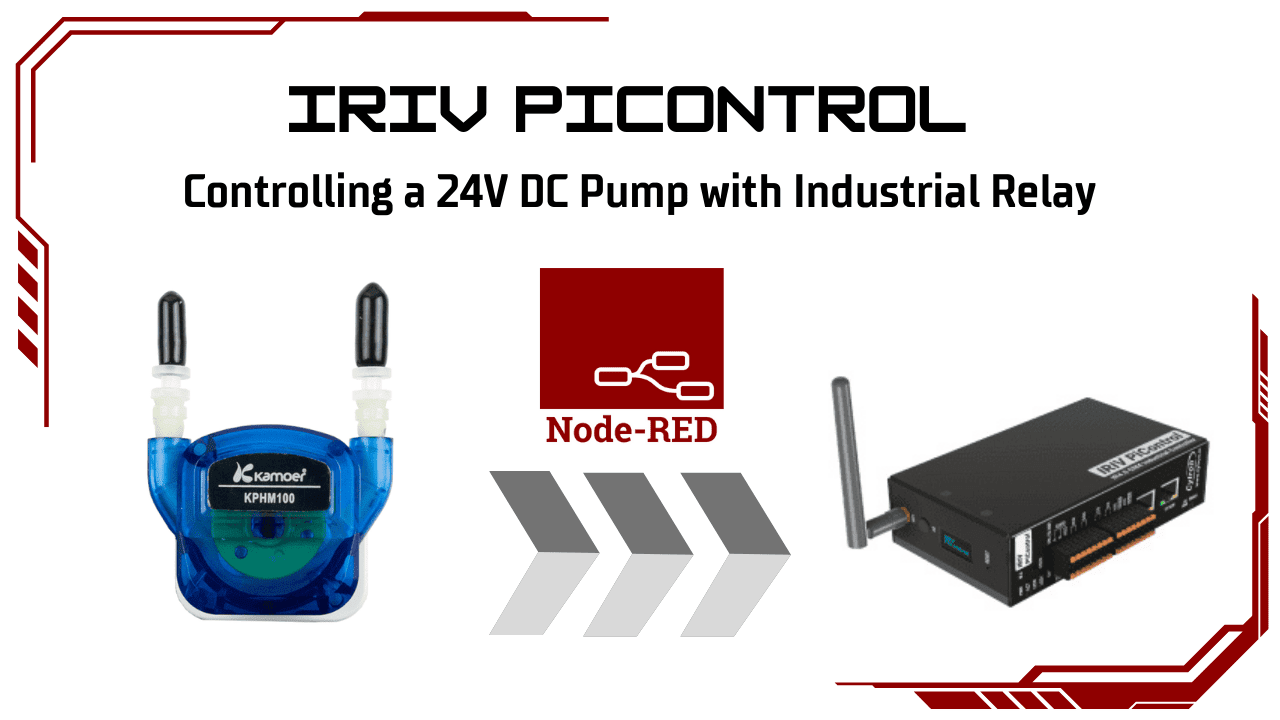 IRIV PiControl - Controlling a 24V DC Pump