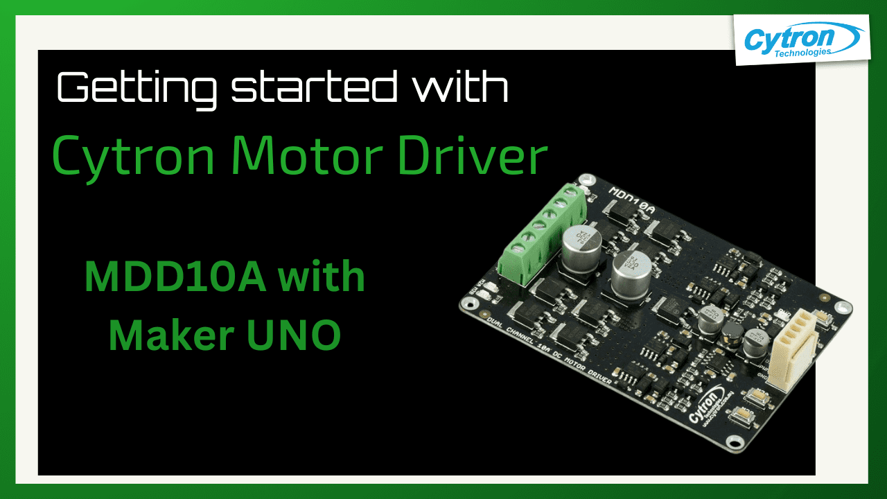 Using MDD10A Motor Driver with Maker UNO to Control DC Motors