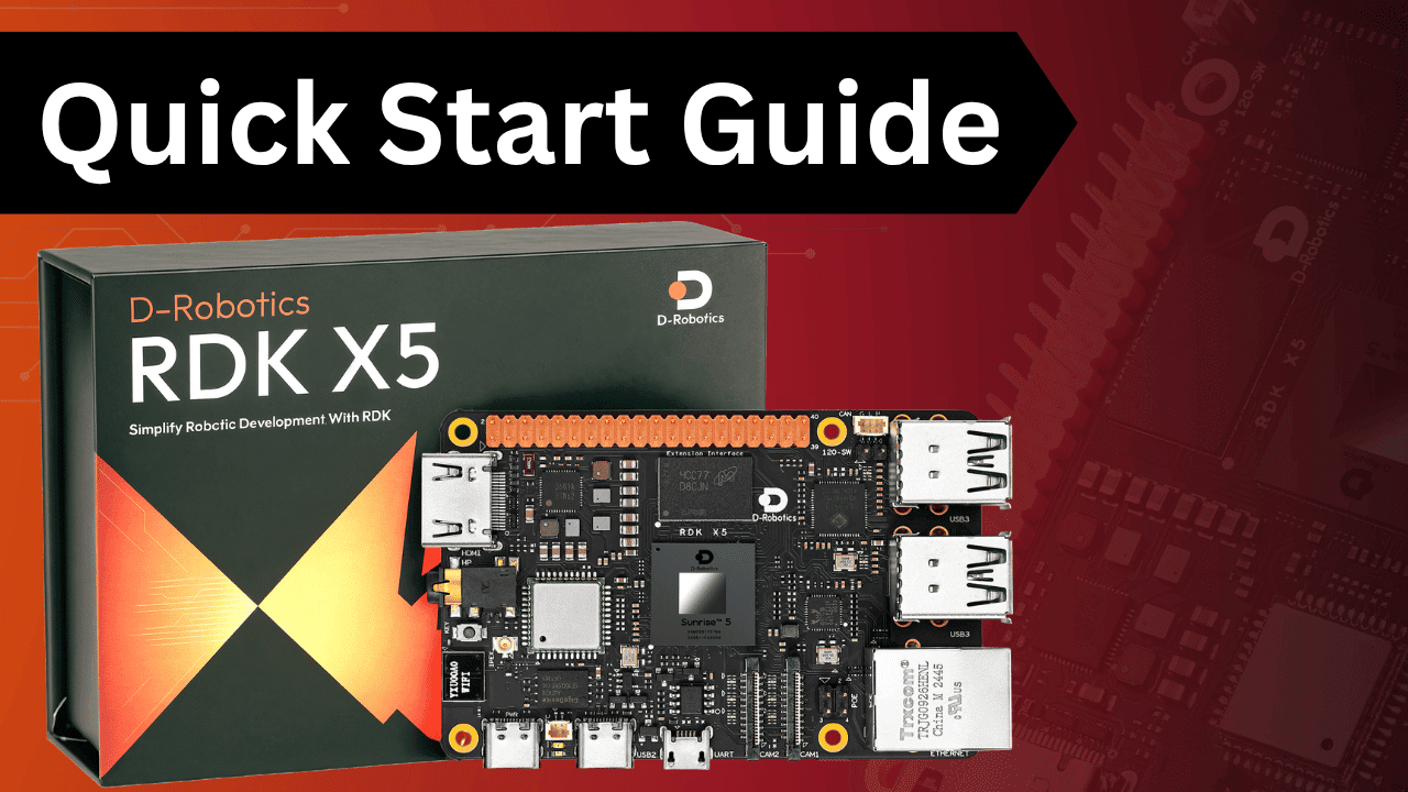 RDK X5 QUICK START GUIDE